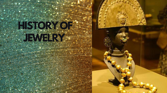 History of Jewelry - DishiS Designer Jewellery
